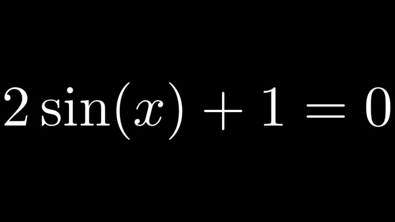 Solve 2 sin x 1 0 YouTube