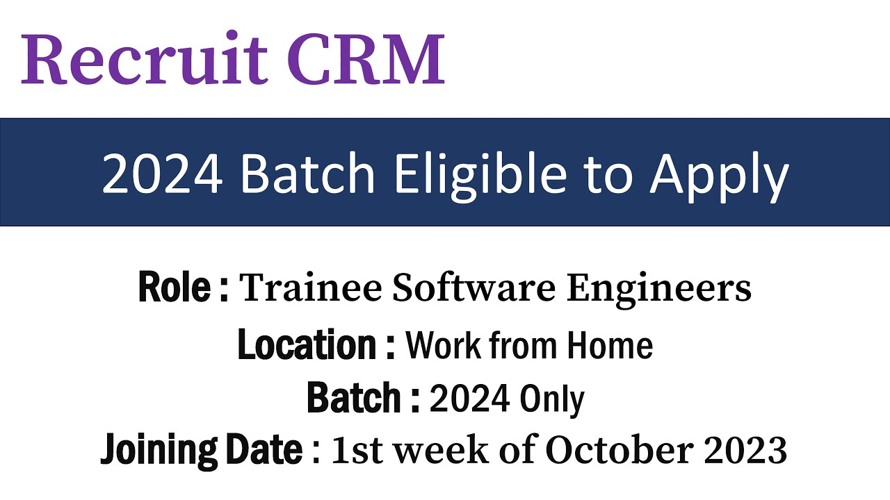 Recruit CRM Hiring Trainee Software Engineer - 2024 Batch Only Eligible to Apply - YouTube
