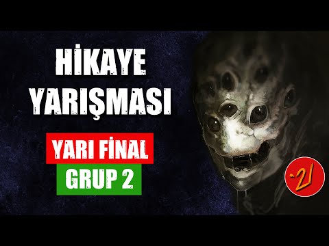 Korku Hikaye Yarışması 2021 | Yarı Final Grup 2 - Altı Korku Hikayesi Bir Arada