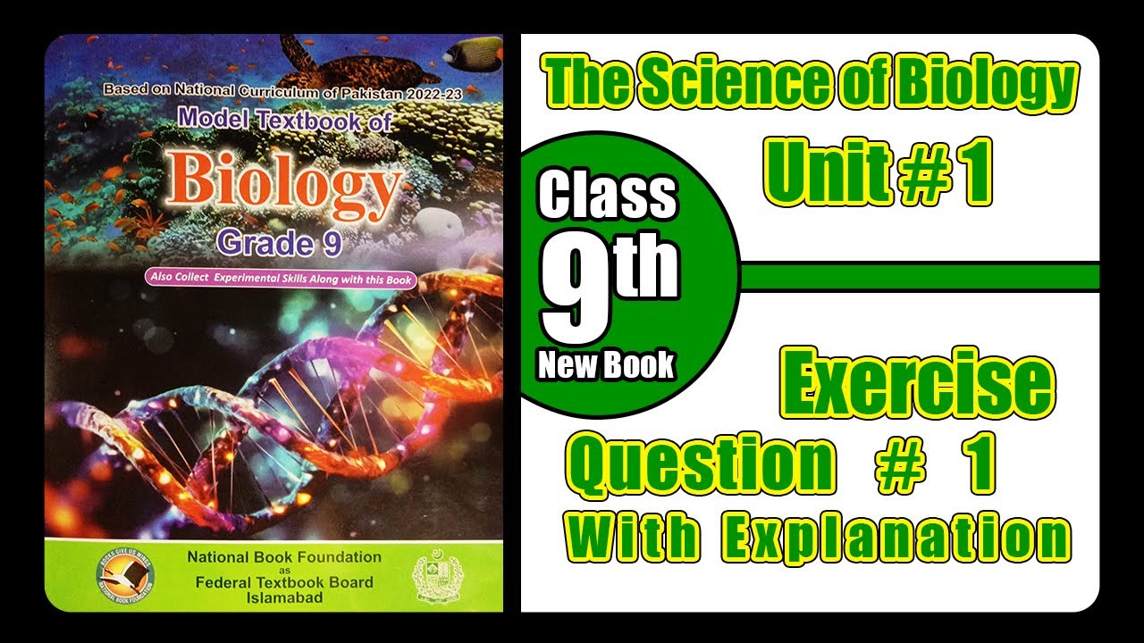 Class 9 Biology | Chapter 1 Exercise Question 1 | FBISE New Book NBF 2024 - YouTube