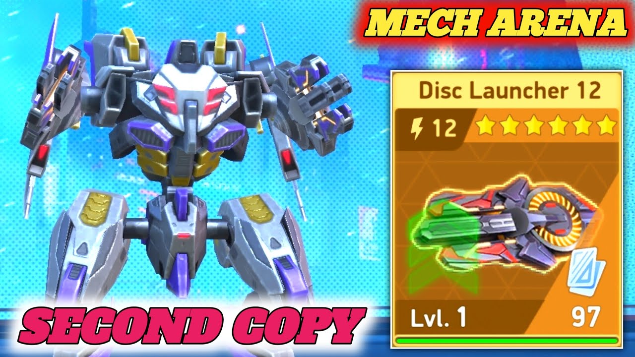 Finally Disc Launcher 12 Upgrade Second Copy 🔥🔥 - Mech Arena - YouTube