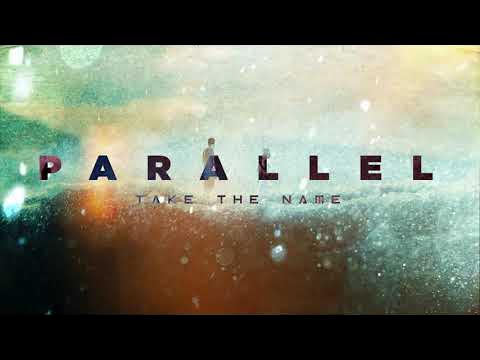 Take The Name - Parallel (Official Visualizer) - YouTube