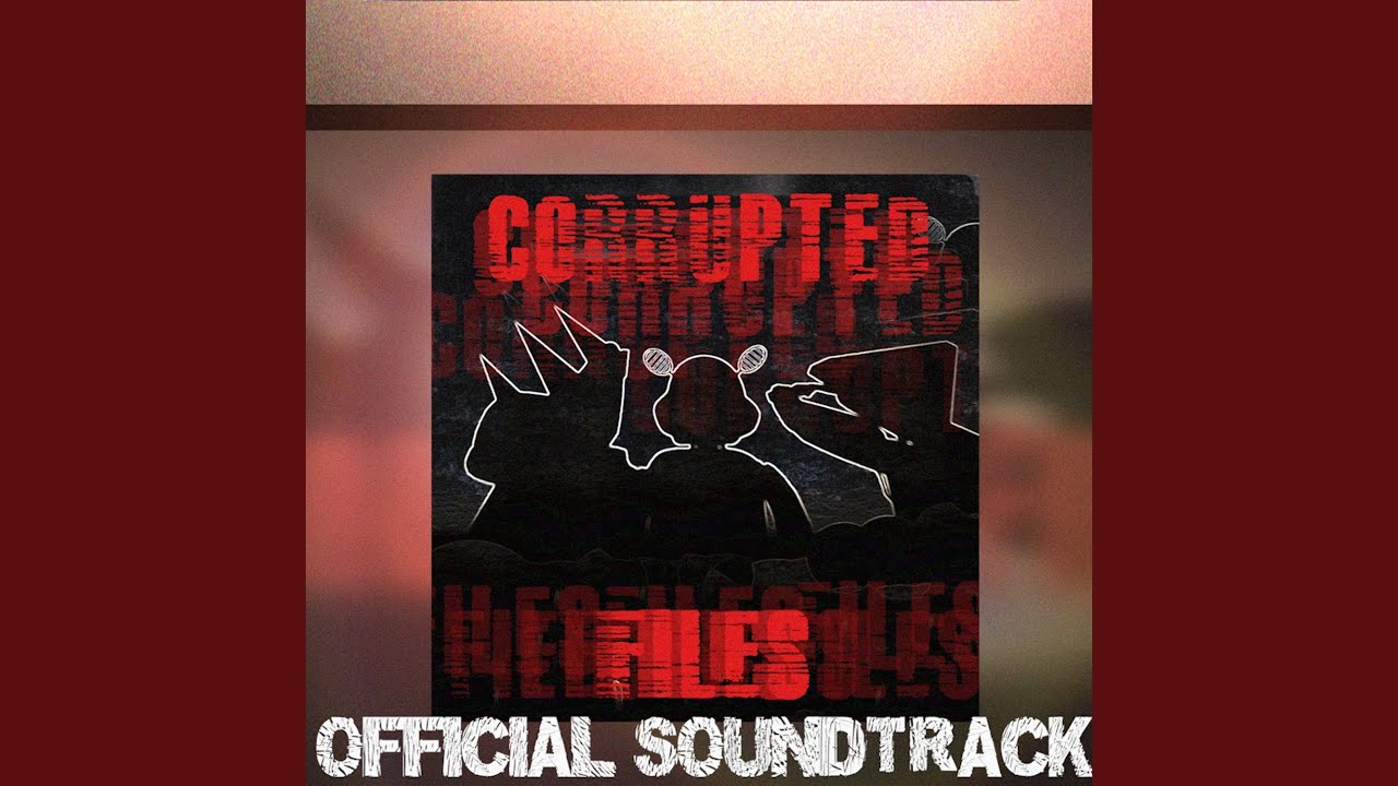 Corrupted Files (Alternate Theme) - YouTube