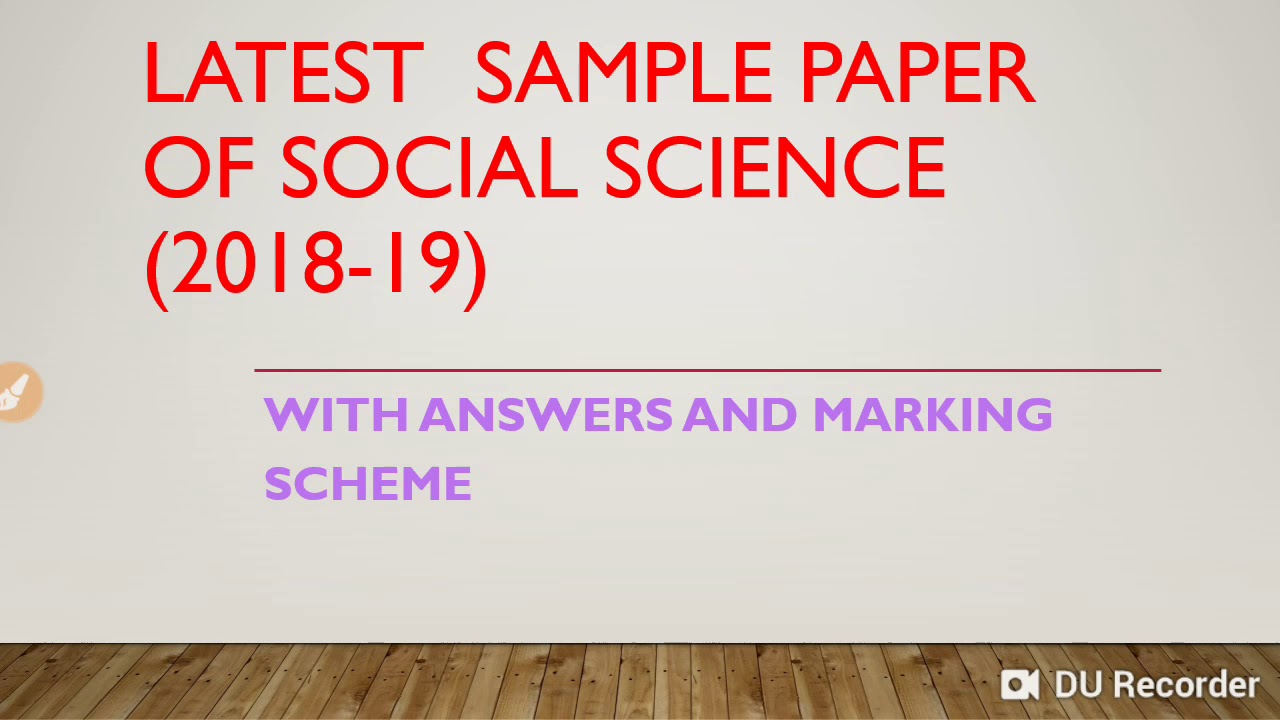 LATEST SAMPLE PAPER OF SOCIAL SCIENCE 2018 19 WITH ANSWERS AND MARKING latest-sample-paper-of-social-science-2018-19-with-answers-and-marking