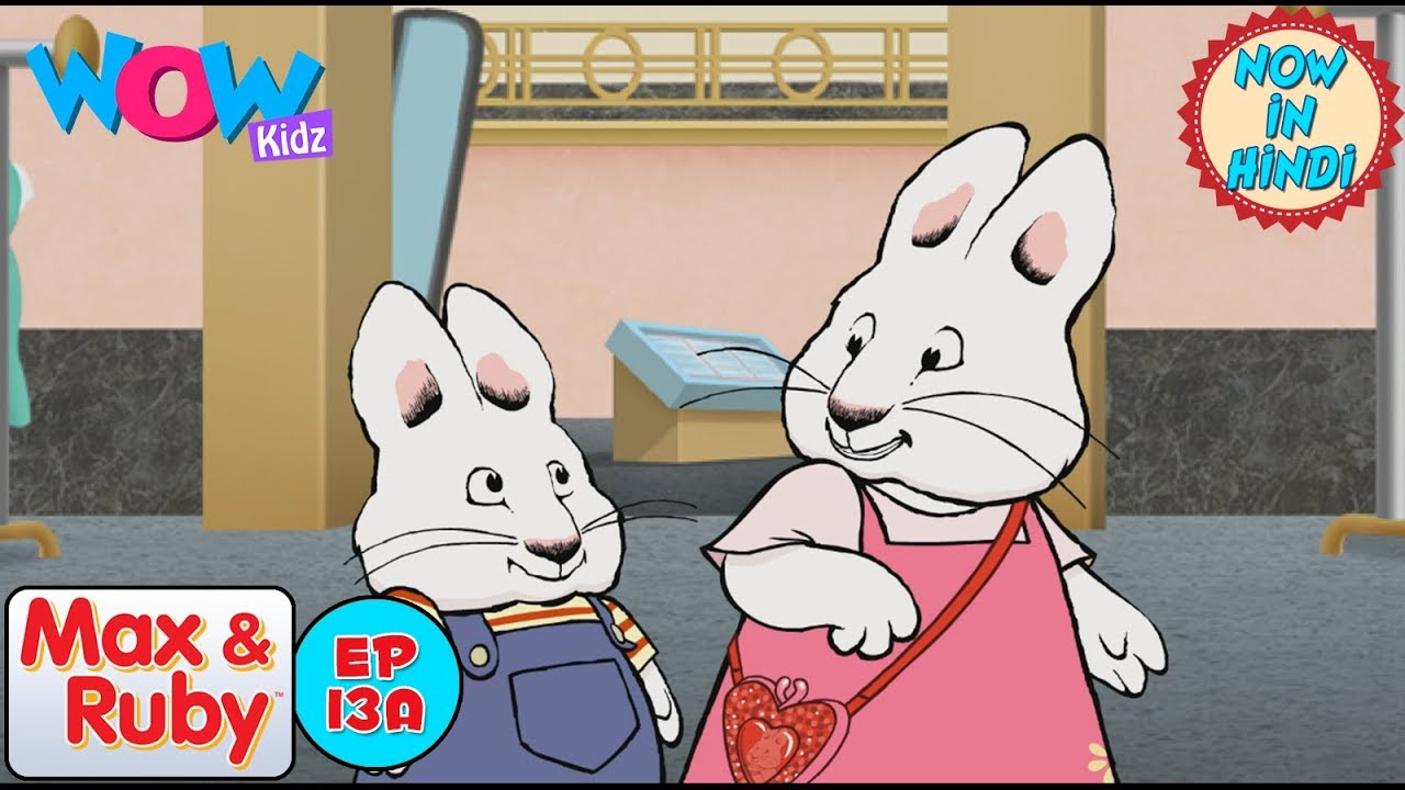 Max and Ruby in Hindi - Engineer Max - Animation series for TODDLERS ...