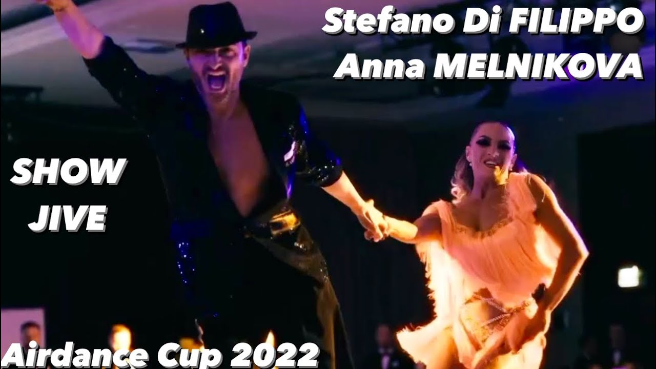 Stefano Di Filippo - Anna Melnikova | Show Jive | 2022 - YouTube