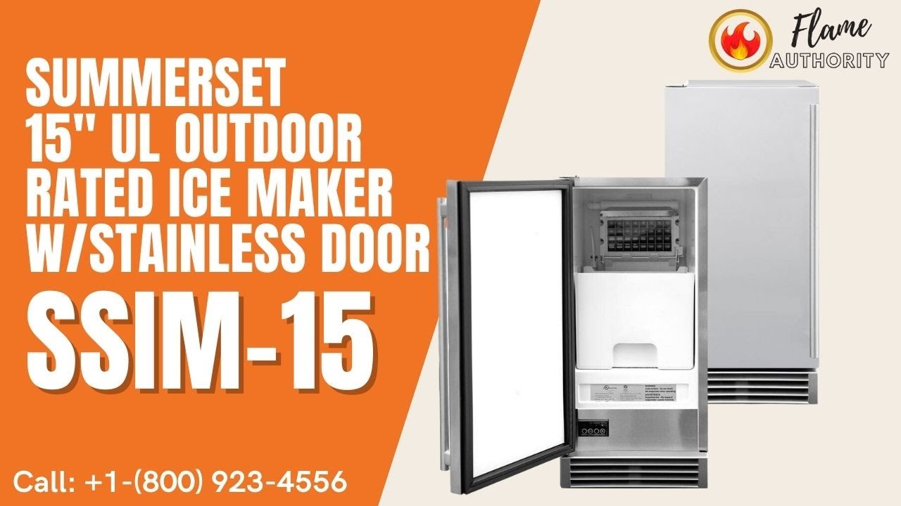 Summerset 15" UL Outdoor Rated Ice Maker w/Stainless Door SSIM-15 - YouTube
