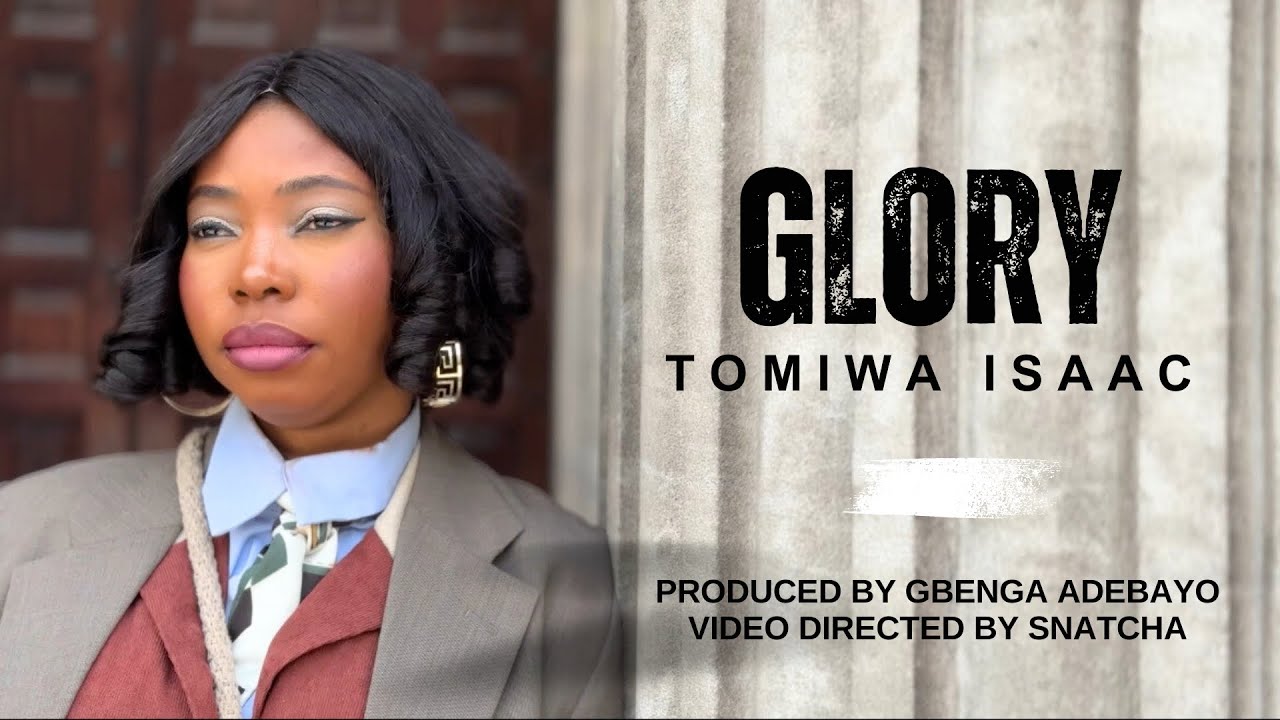 Tomiwa Isaac - Glory (Official Video) - YouTube