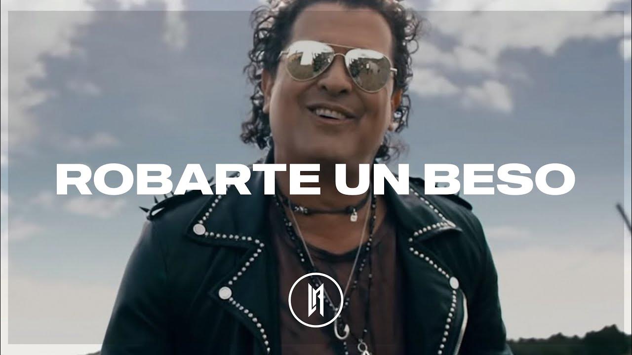 Carlos Vives, Sebastián Yatra - Robarte un Beso (Letra) - YouTube