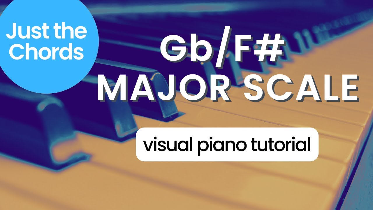 Gb/F# Major Scale - Piano Tutorial - YouTube