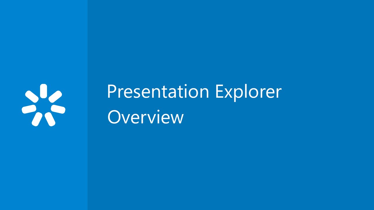 Presentation Explorer Overview - YouTube