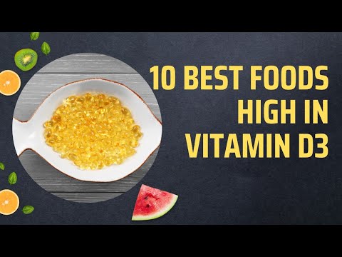 10 Best Foods High In Vitamin D3