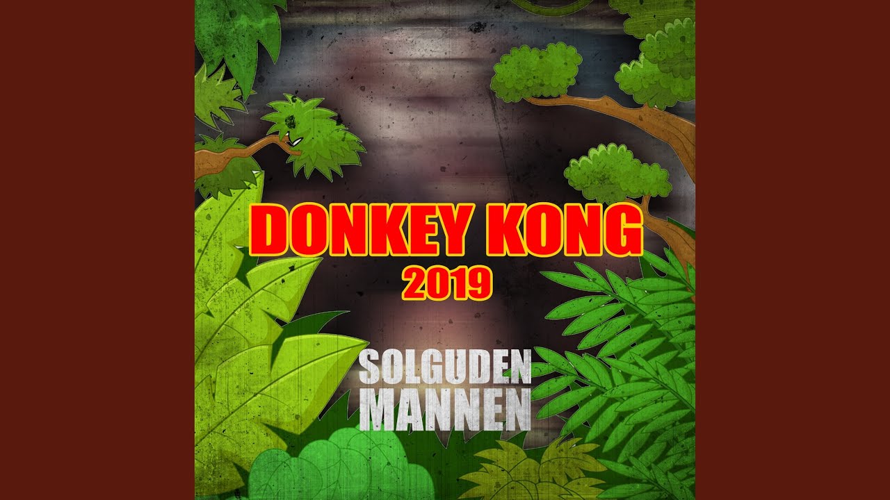 Donkey Kong 2019 - YouTube