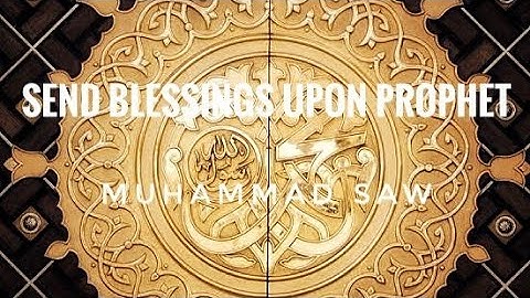 Quran Surah Ahzab 56 Sending blessings upon Prophet Muhammad PBUH