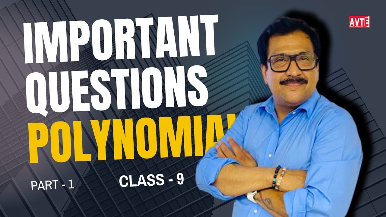 "Polynomial Power: 8 Essential Questions Answered!" | class 9 and 8 | - YouTube