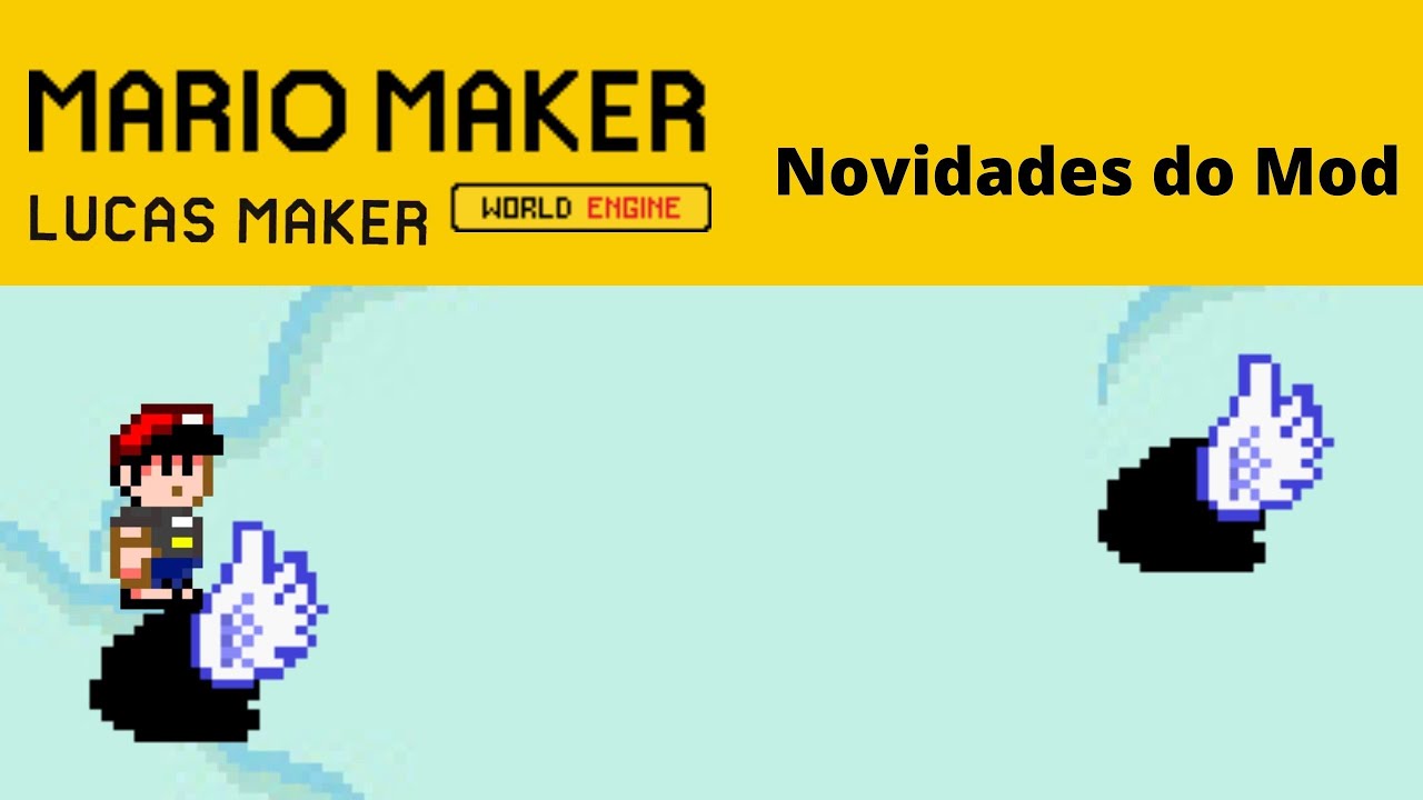 Novidades do Mod do Super Mario Maker World Engine 3.2.2 😱😱 #5 - YouTube
