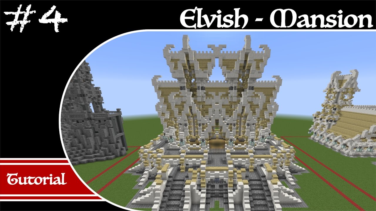 Minecraft Elvish Builds - Mansion Tutorial - Part 4 - How to Build a ...