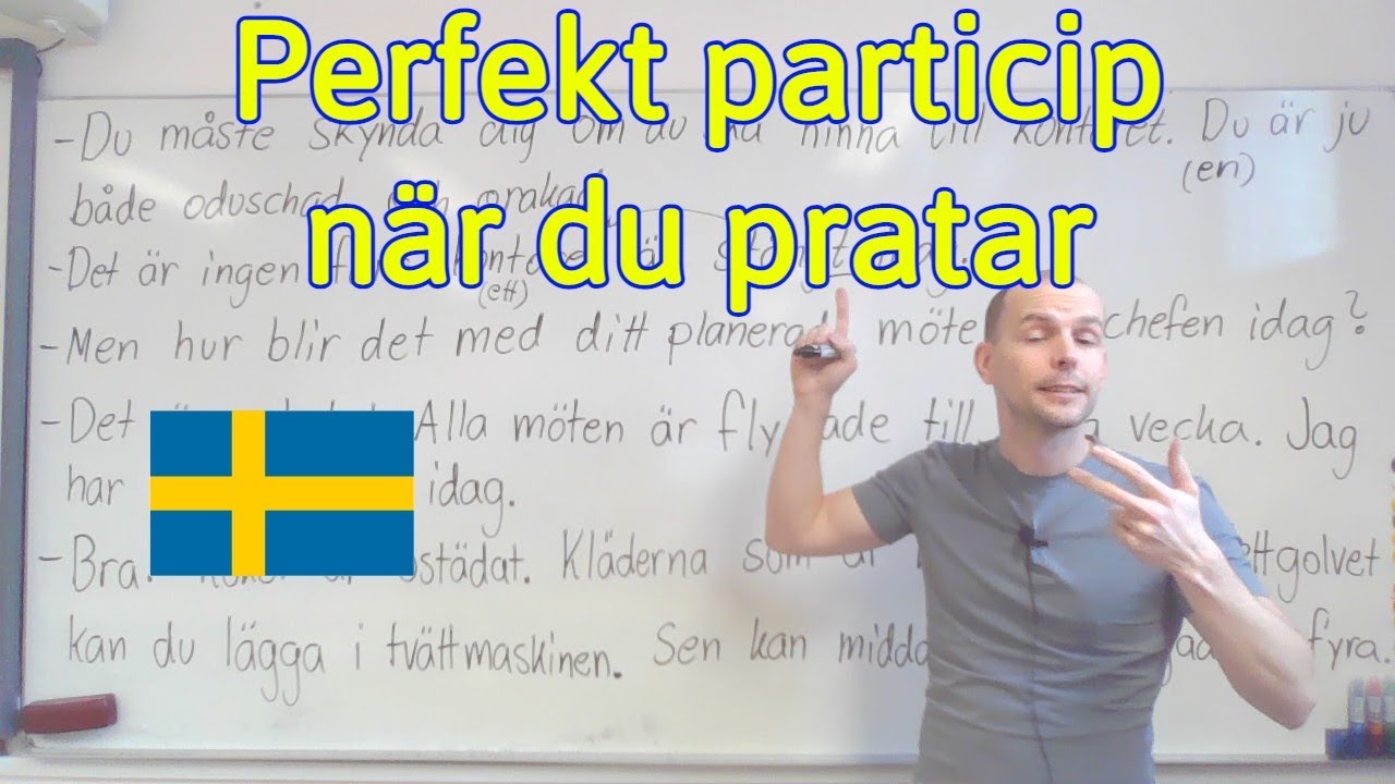 Perfekt particip i vanligt samtal, SFI - YouTube