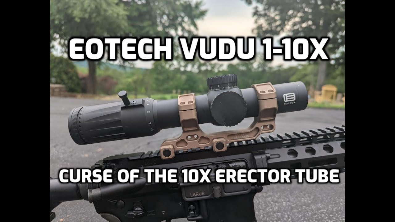 Eotech Vudu 1-10x, Jack of All Trades, Master of None | ARO News