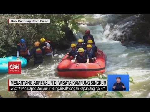 Menantang Adrenalin di Wisata Kampung Singkur
