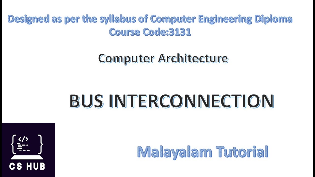 Bus Interconnection (Part 1) | Diploma in Computer Engineering ...