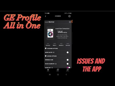 GE Profile All In One, Issues Fixed? App review. - YouTube