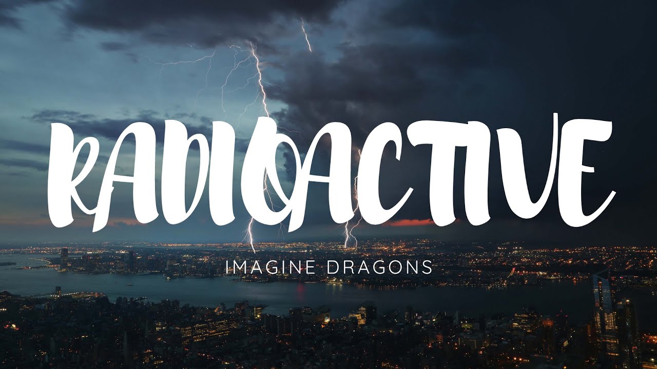 Imagine Dragons - Radioactive (LYRICS) - YouTube