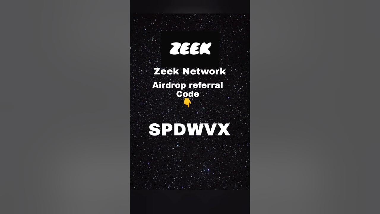 zeek airdrop referral code || $ZEEK - YouTube