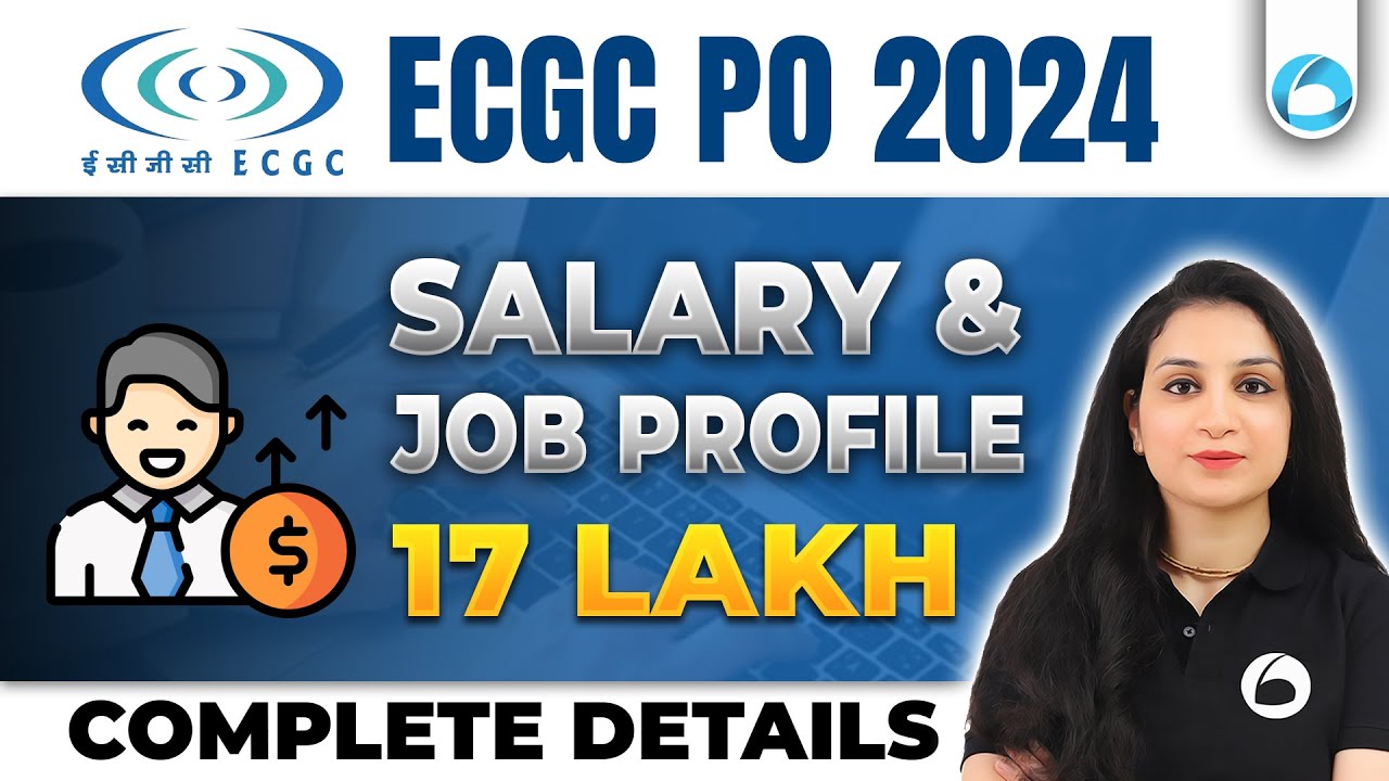 ecgc-po-salary-job-profile-2024-ecgc-po-salary-eccg-po-job
