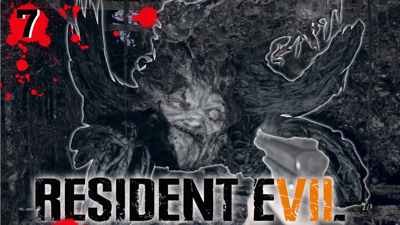 |Resident Evil 7| First Full Play Through Part 7 *Final Boss* - YouTube