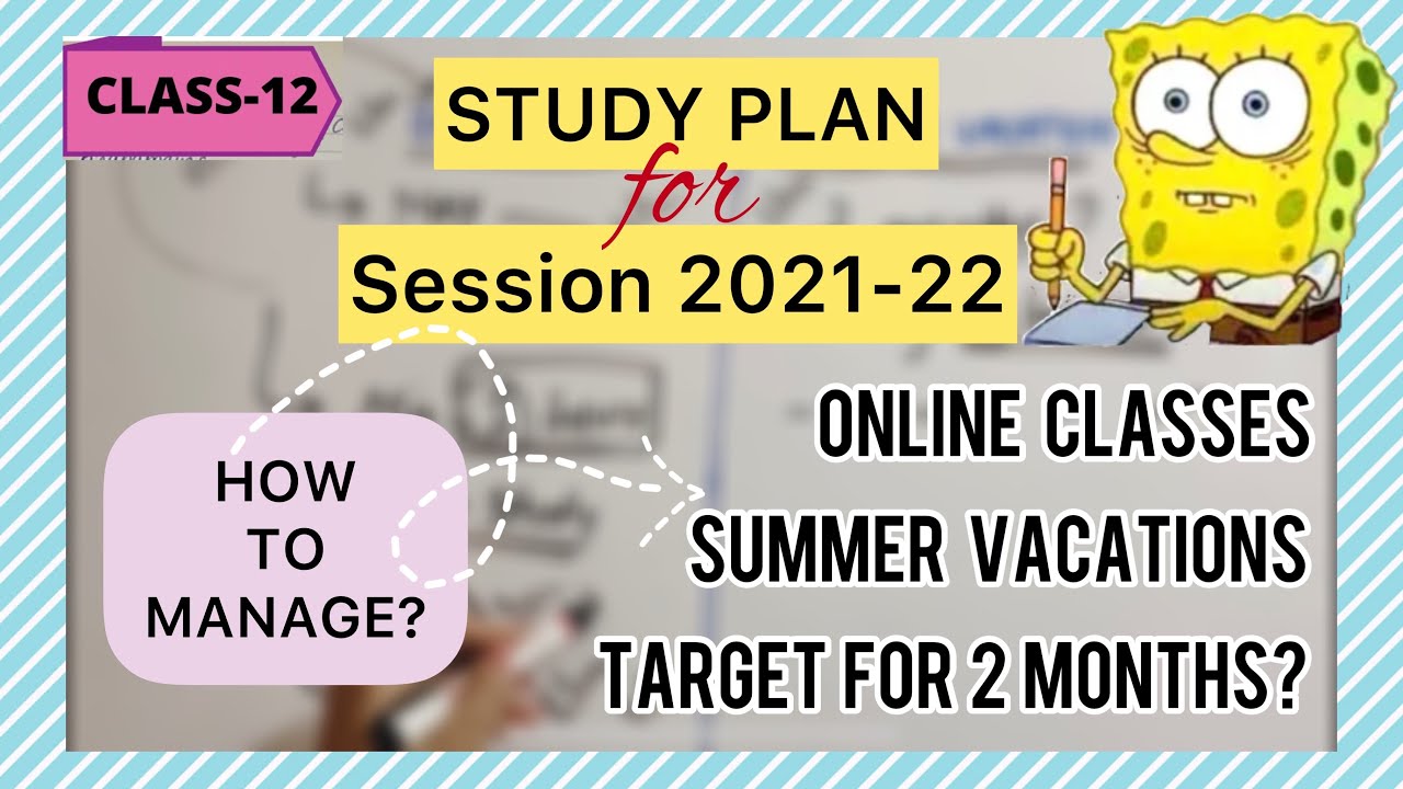2 month STUDY PLAN/ TIMETABLE for Class-12 New session 2021-22 | How to ...