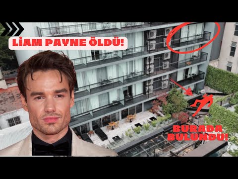 ONE DIRECTION ÜYESİ LIAM PAYNE ÖLDÜ! Düştü mü, atladı mı? Tanıklar Anlatıyor!