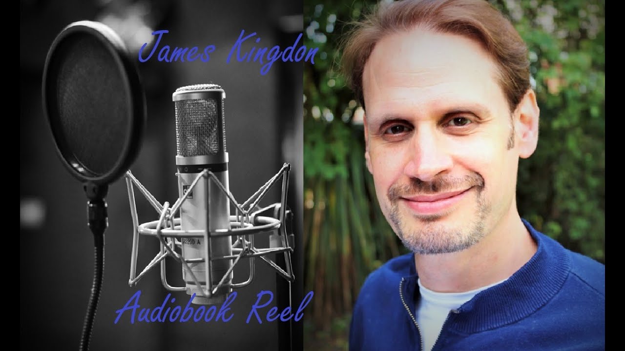 Audiobook Reel 2 - Voice Actor - James Kingdon - YouTube