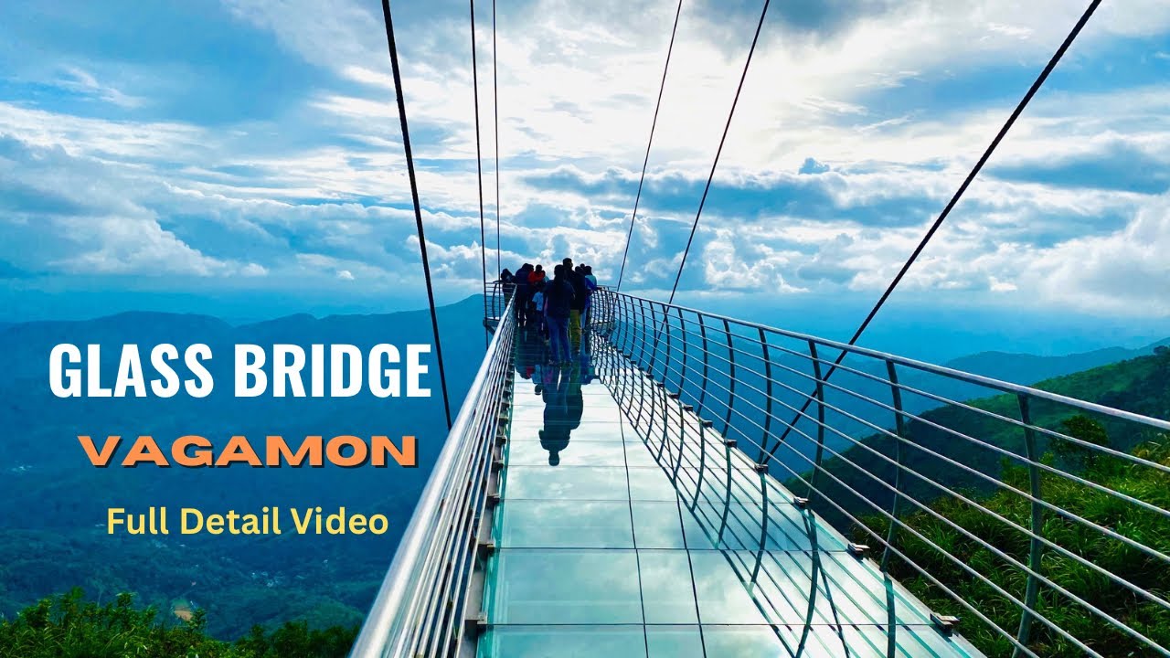 Glass bridge at Vagamon || Paragliding || Adventure park Vagamon ...