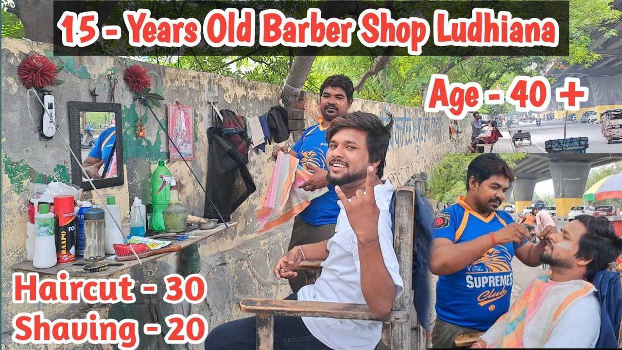 Road Side Barber Shop | 15 - Years Old Barber Shop in Ludhiana Punjab ...
