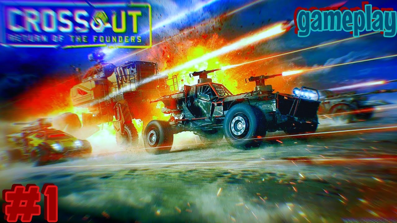 Геймплэй по CROSSOUT #1 - YouTube
