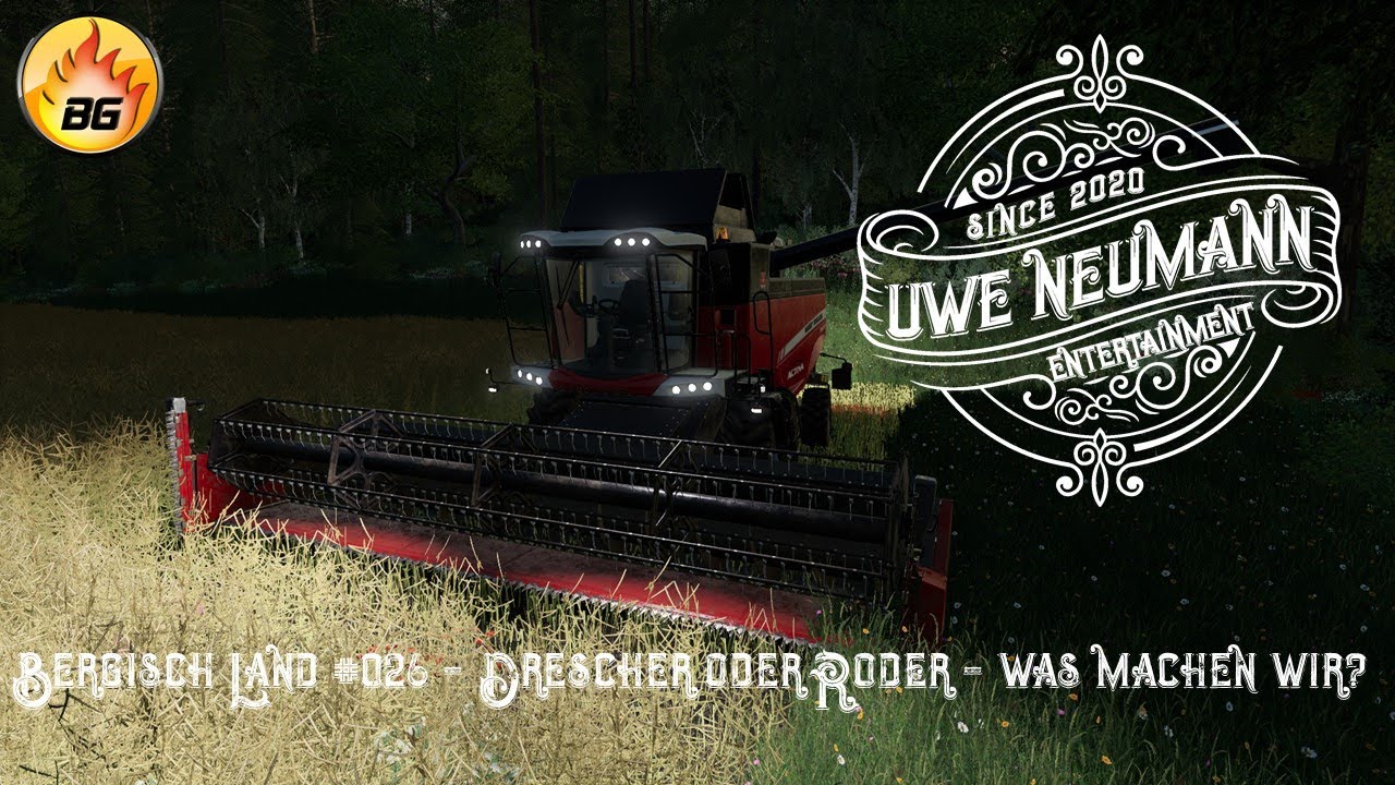 LS19 Bergisch Land #026 - Drescher oder Roder - was machen wir? - YouTube