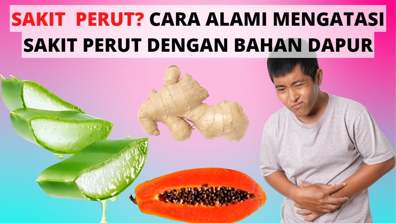 6 Cara Mengatasi Sakit Perut Melilit dengan Obat Alami - Solusi Sakit ...