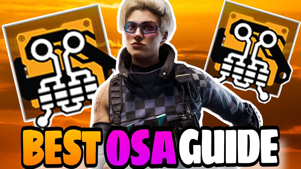 BEST HOW TO PLAY OSA GUIDE! Rainbow Six Siege Operator Guide - YouTube