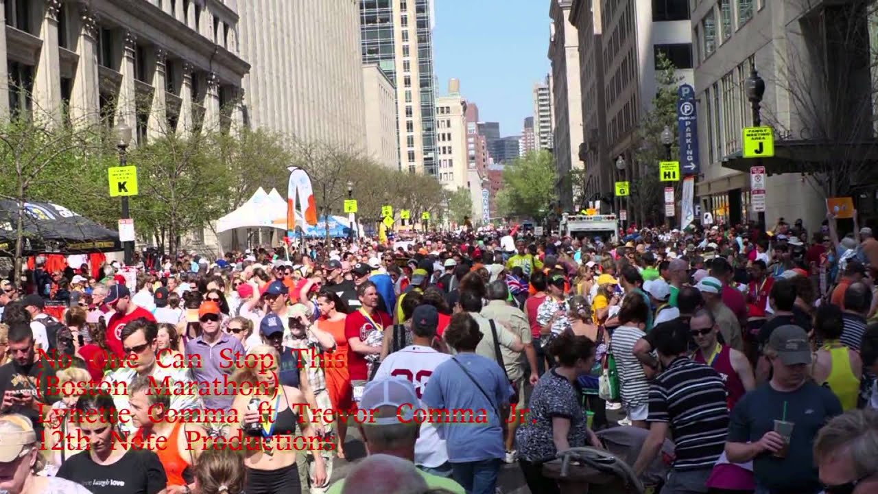 No One Can Stop This (Boston Marathon) Lynette Comma ft Trevor Comma Jr ...