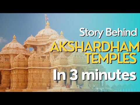 Story Behind Akshardham temples in India | In 3 minutes | English | By Alok Kundnani