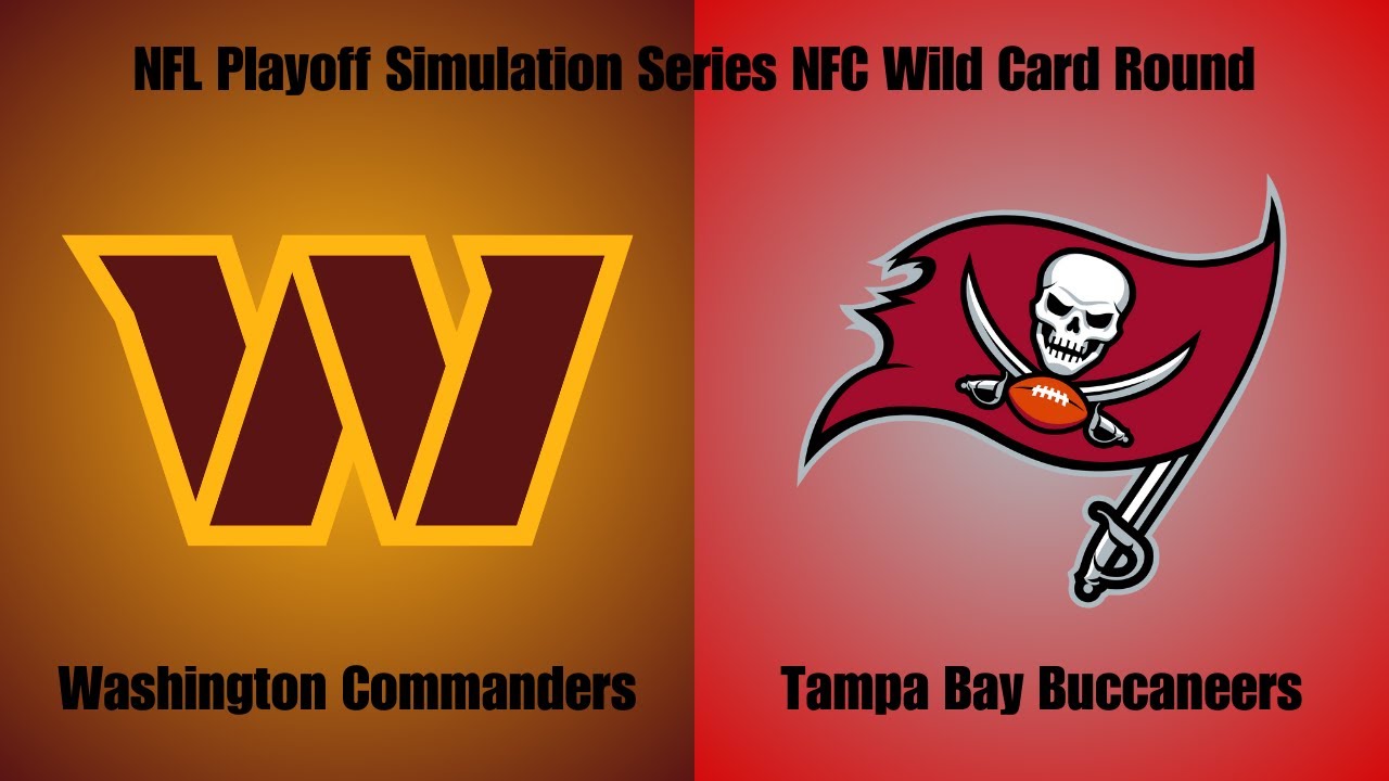 NFL Playoff Simulation NFC Wildcard - Washington Commanders vs Tampa ...