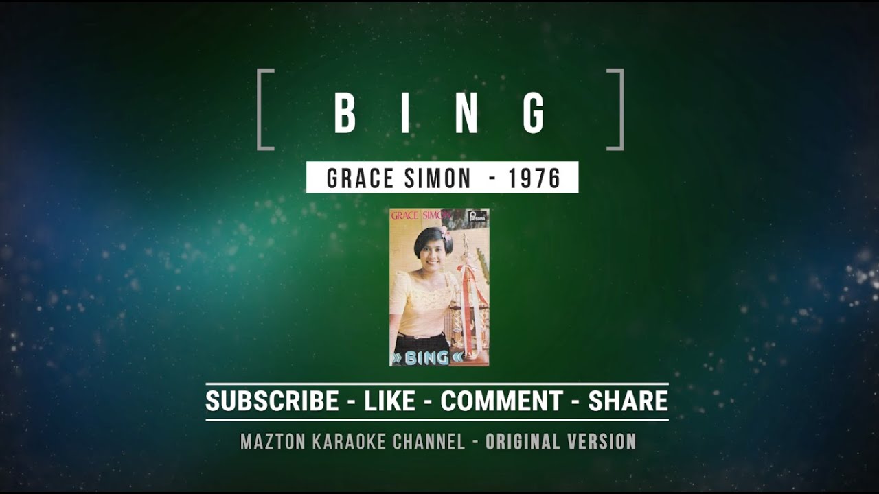 BING - Grace Simon (1976) KARAOKE (ORIGINAL VERSION) - YouTube