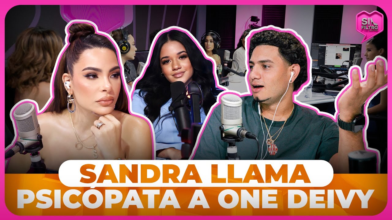 SANDRA LLAMA PSICÓPATA A ONE DEIVY POR ESCANIA, HIJA DE TOXIC E ...