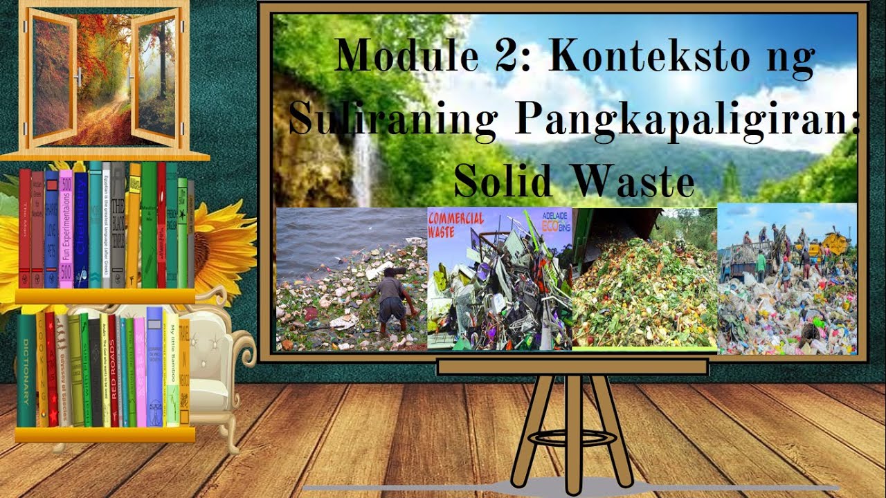 Q1 MODULE 2 KONTEKSTO NG SOLID WASTE - YouTube