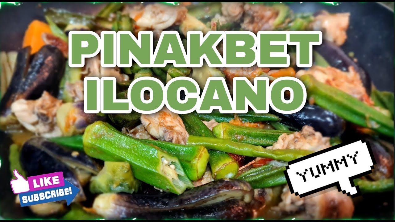 PINAKBET | FAMOUS ILOCANO DISH | ISABELA VERSION - YouTube