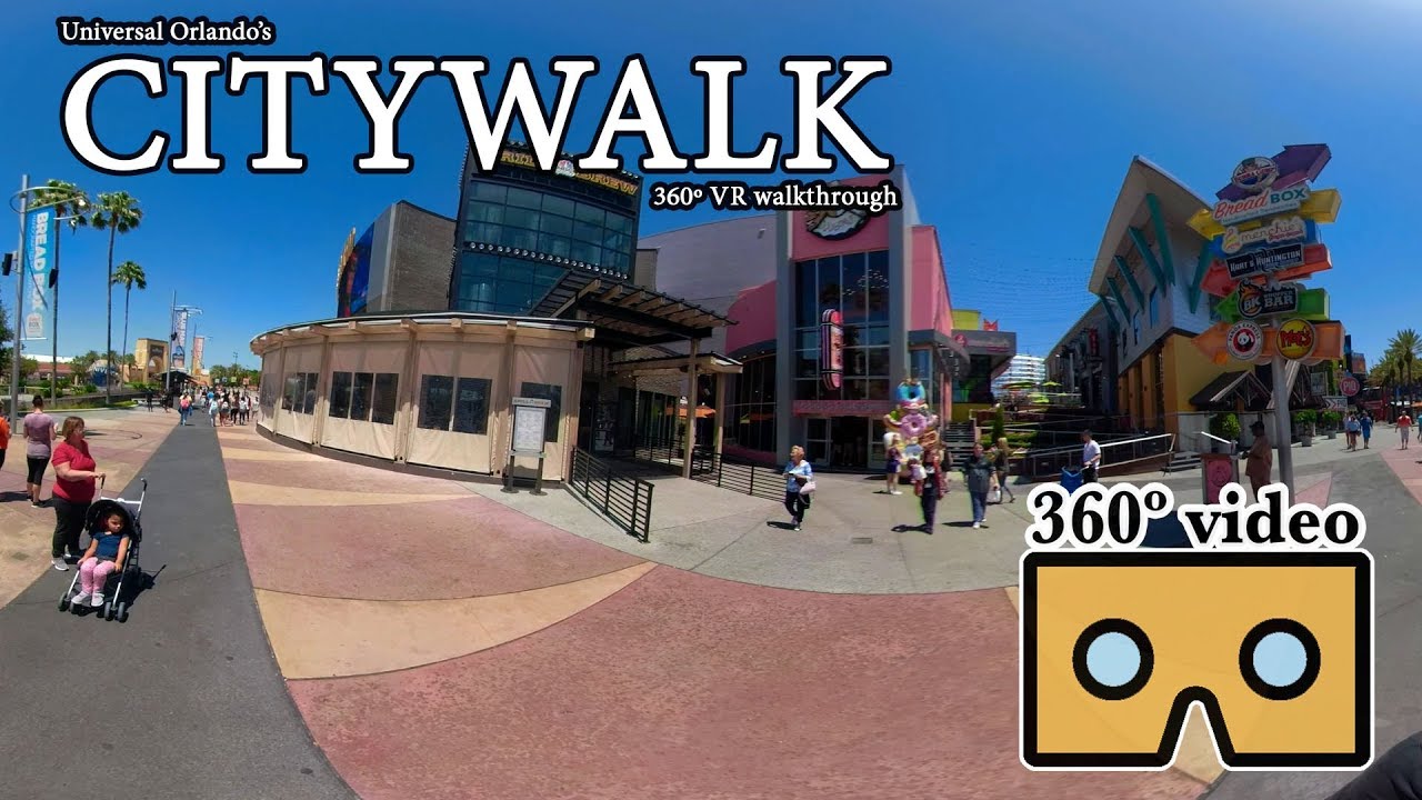 virtual theme park: Universal Orlando's Citywalk 360 VR full ...