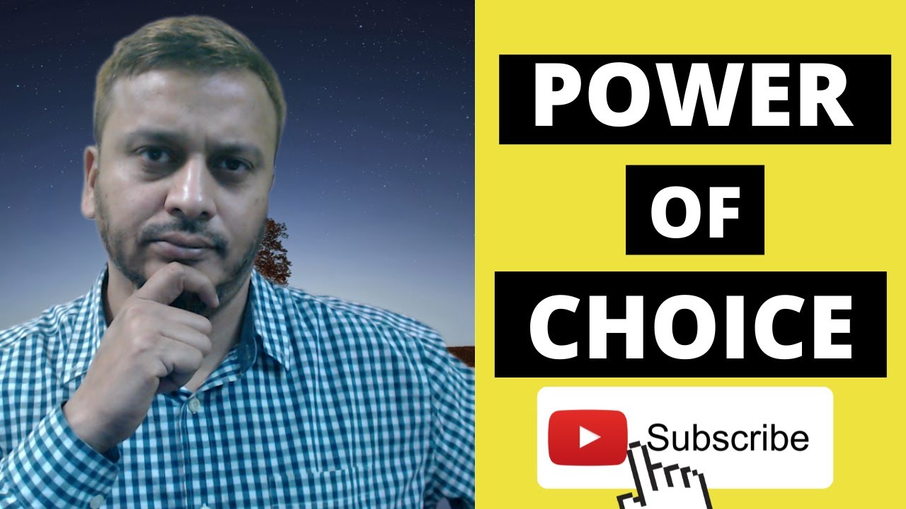 HOW TO CREATE CHOICE |Power of Choice | Creating Choices | Creating ...