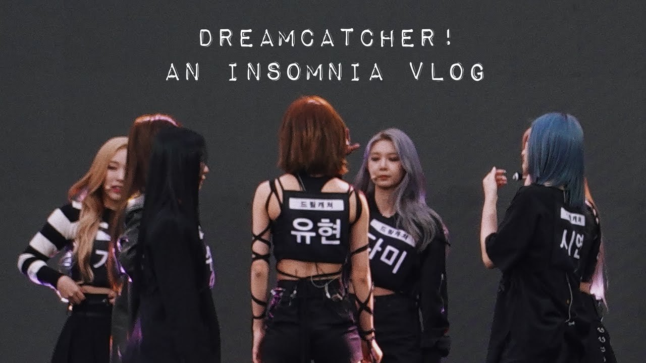[InSomnia vlog 썸냐로그] I went to DREAMCATCHER (드림깨쳐) 2nd Fan Meeting and ...