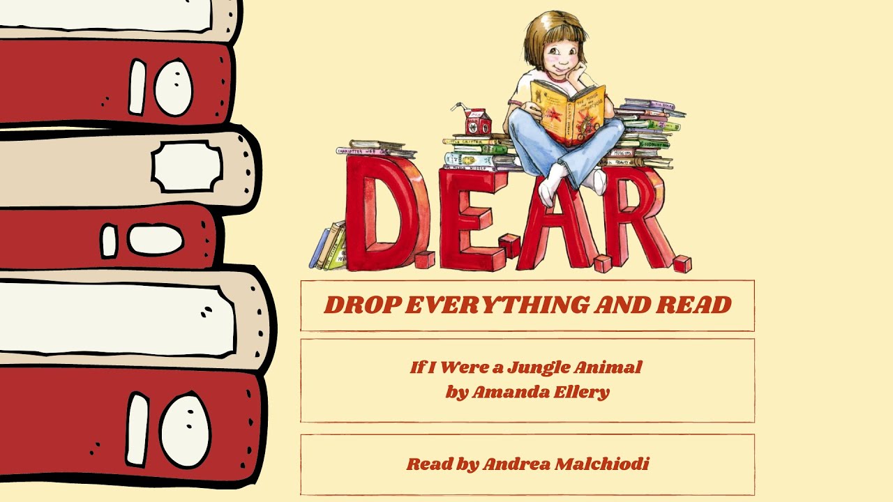 D.E.A.R. Drop Everything and Read! - YouTube